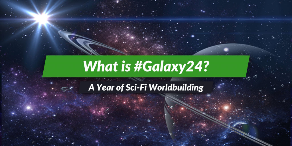 What is #Galaxy24? | World Anvil Blog