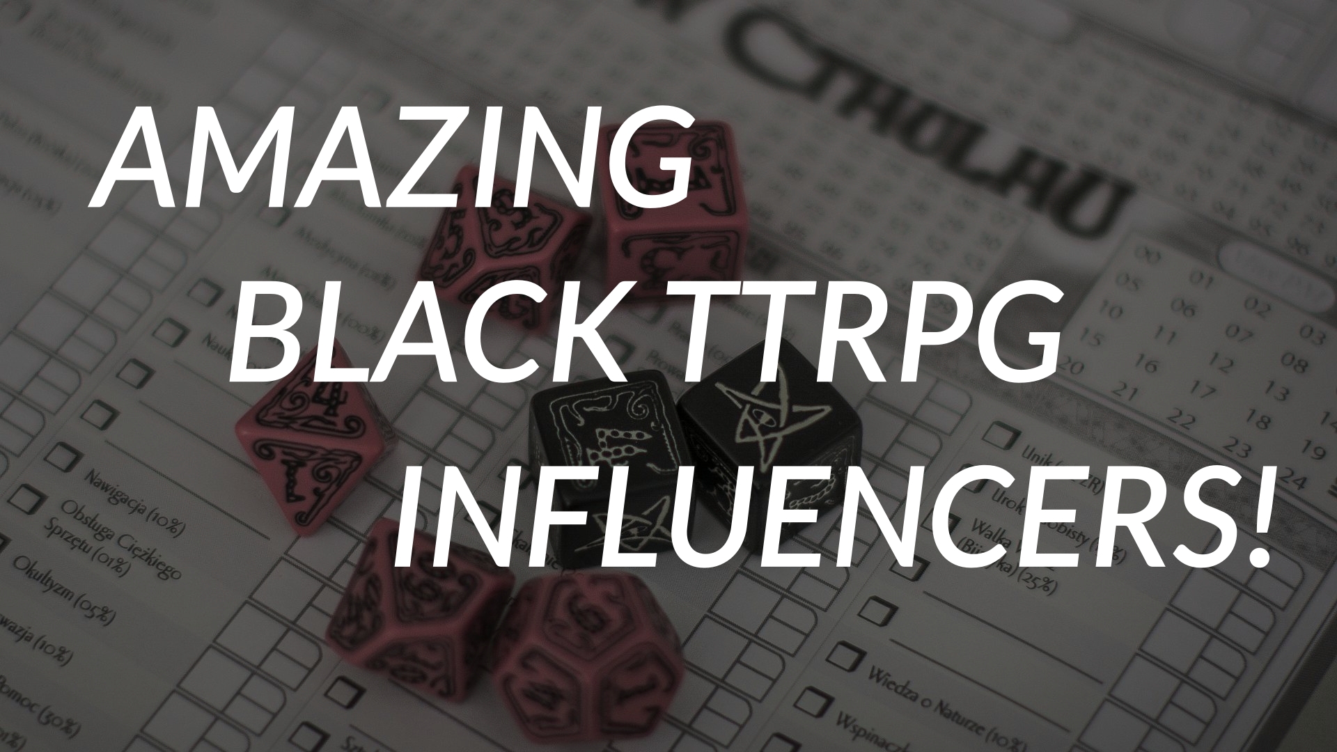 5 Black TTRPG Influencers you should follow! | World Anvil Blog