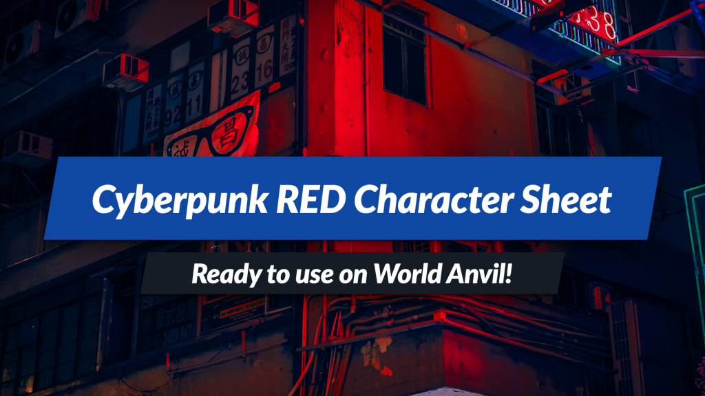 Cyberpunk RED character manager: ready to use on World Anvil! | World ...