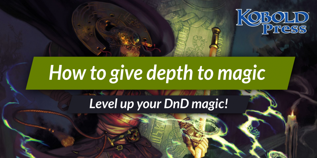 5 tips to shake up your DnD magic | World Anvil Blog