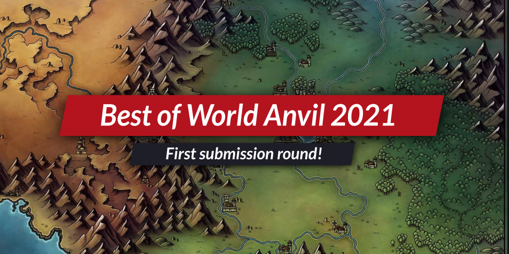 Submit your best worldbuilding! — Best of World Anvil '21 | World Anvil ...