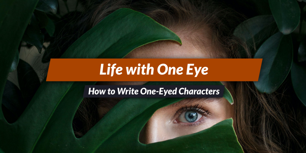 Writing Characters With One Eye, With Dimitris! | World Anvil Blog