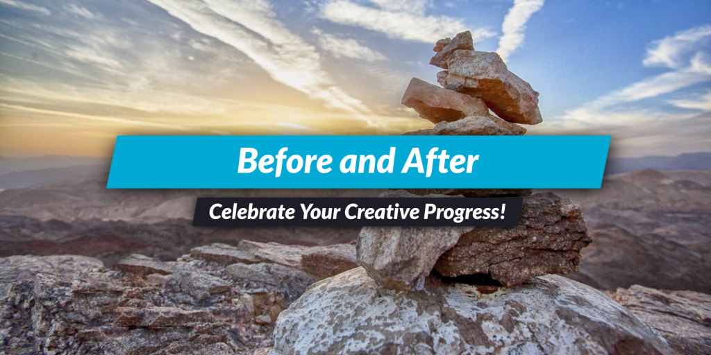 Before and After: Celebrate Your Progress! | World Anvil Blog