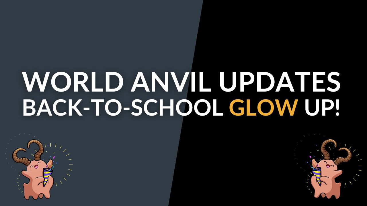 World Anvil updates - October Interface Upgrades! | World Anvil Blog