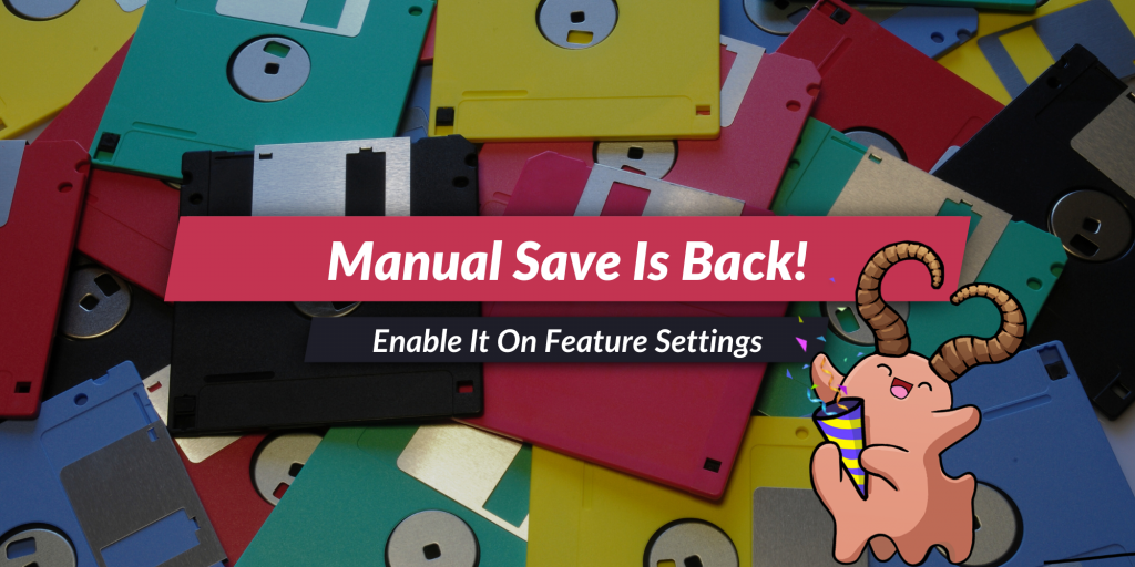 Manual Save Button returns to World Anvil | World Anvil Blog